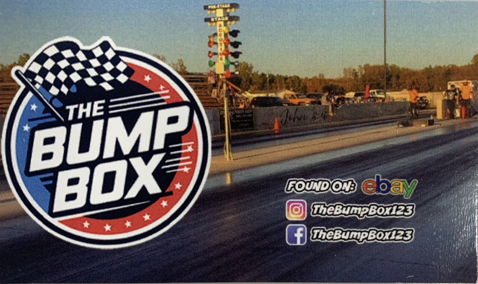 The Bump Box, Drag Racing, Staging, Race Track, Tree, 2Step, Trans ...