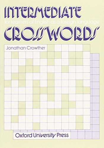 INTERMEDIATE CROSSWORDS FOR LEARNERS OF ENGLISH AS A By Jonathan ...