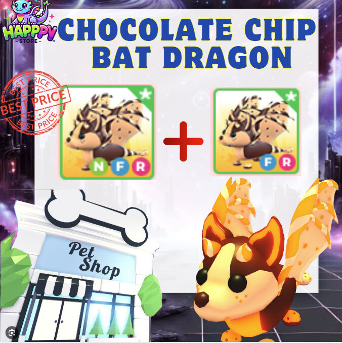Chocolate Chip Bat Dragon (Combo NFR/FR Pet) Cheap For Sale 2025 ...