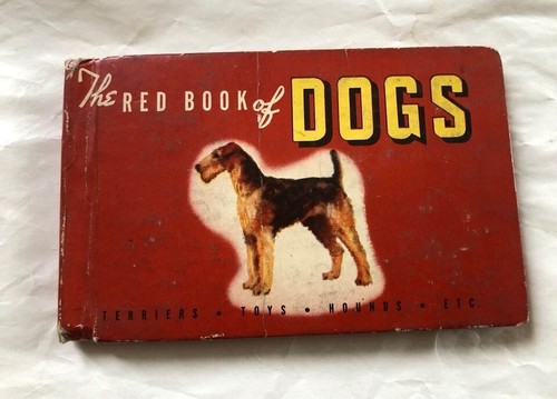 Vtg 1941 Whitman HB Illustrated Guide Red Book DOGS Terriers Toys ...