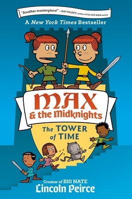 Max and the Midknights: The Tower of Tim Peirce, Lincoln Paperback ...