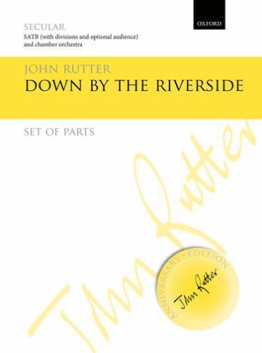 John Rutter Anniversary Edition Ser.: Down by the Riverside by John ...