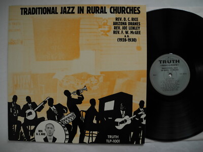 Traditional Jazz In Rural Churches LP 1971 Germany EX+ REVEREND D.C ...
