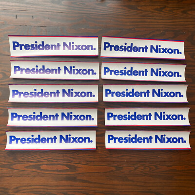 Dealer Lot of ten 1972 Re-Elect President Richard Nixon Bumper Stickers ...