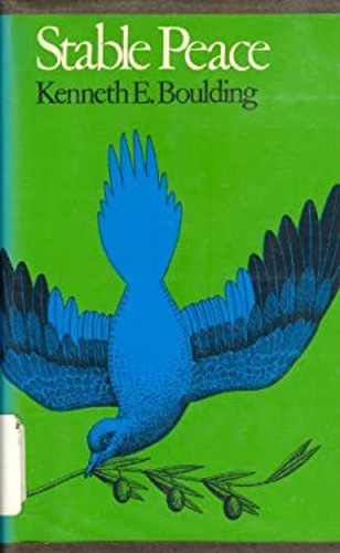 Stable Peace Hardcover Kenneth E. Boulding 9780292764477| eBay