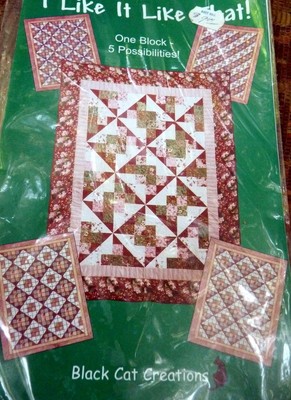 New Black Cat Creations Quilt Pattern I LIKE IT LIKE THAT Quilting | eBay