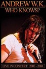 Andrew WK - Who Knows Live 2000-2004 - DVD By Andrew WK - GOOD ...