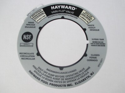Hayward Sand Filter Valve Label Plate Sticker SPX0715G | eBay