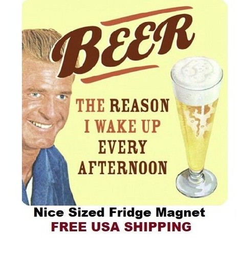 667 - Funny Beer Drinking Meme Fridge Refrigerator Magnet | eBay