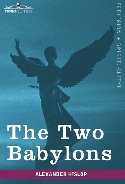 The Two Babylons von Alexander Hislop (2009, Gebundene Ausgabe) online ...
