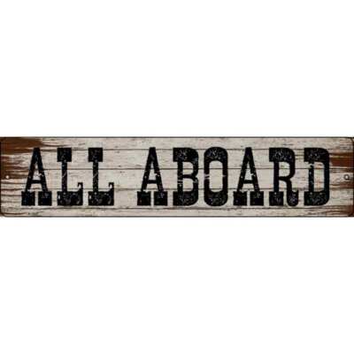 All Aboard Wooden Novelty Small Metal Street Sign | eBay