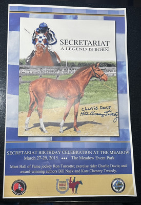 Secretariat Birthday Poster 2015 autographed Kate Chenery & Charlie ...