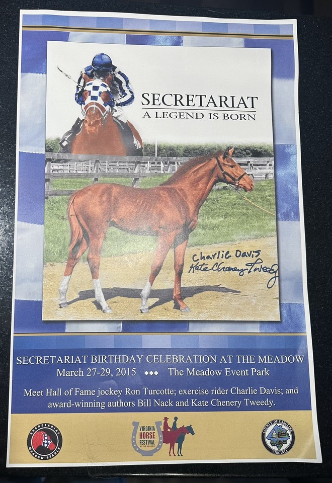 Secretariat Birthday Poster 2015 autographed Kate Chenery & Charlie ...