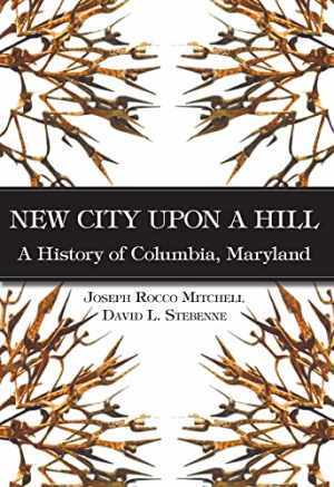 New City Upon a Hill:: A - Paperback, by Stebenne David; Mitchell ...