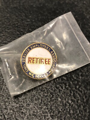 Civil Service Employees Associate Retiree We Served Lapel Pin Button | eBay