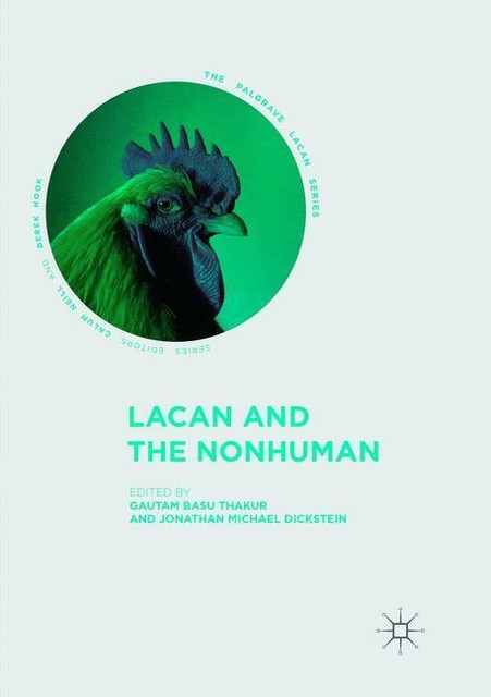 Lacan And The Nonhuman von Gautam Basu Thakur Jonathan Michael ...