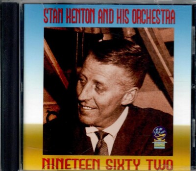 STAN KENTON AND HIS ORCH. "NINETEEN SIXTY TWO" Import: UK (2010) | eBay