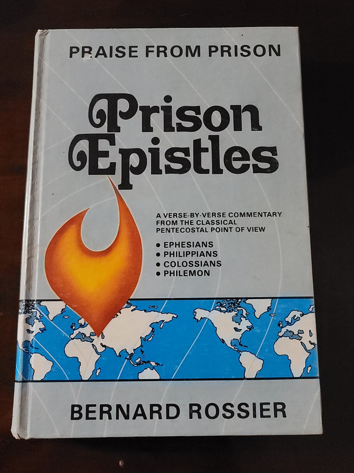 Prison Epistles: Praise from Prison By Bernard Rossier House of Bon ...