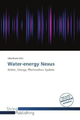 Jules Reene | Water-energy Nexus | Taschenbuch | Englisch | String Publishing | eBay.de