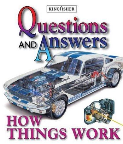 How Things Work (Questions and Answers) by Philip Brooks 9780753454909 ...