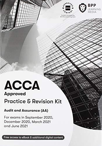 ACCA Audit and Assurance: Practice and Revision Kit by BPP Learning ...