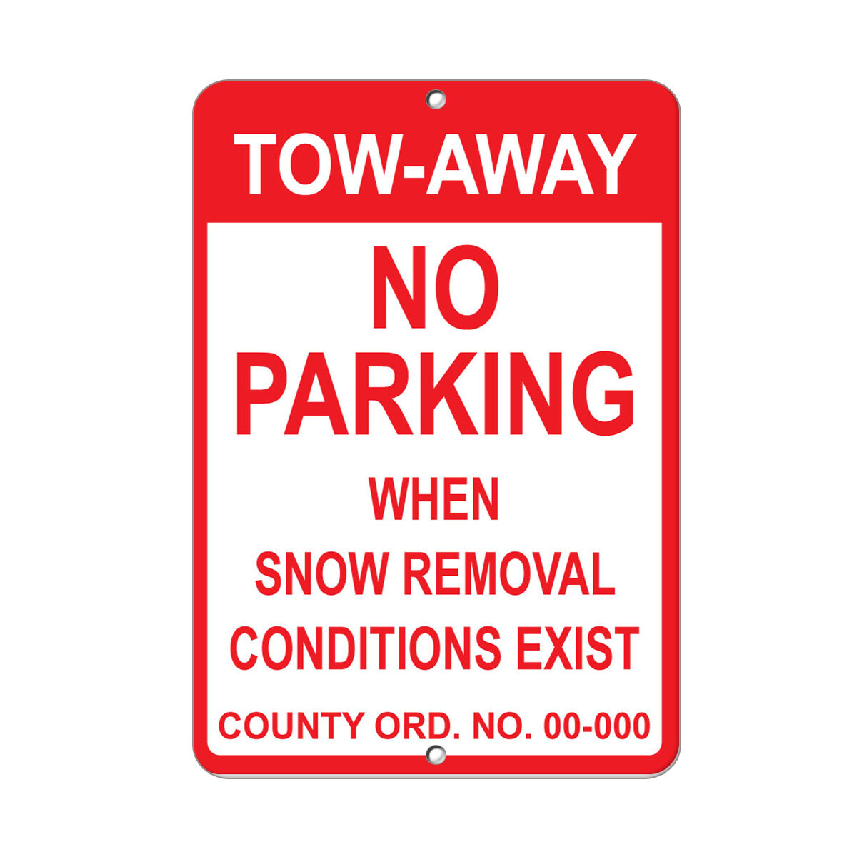 Vertical Metal Sign Multiple Sizes Tow Parking Snow Removel Conditions ...