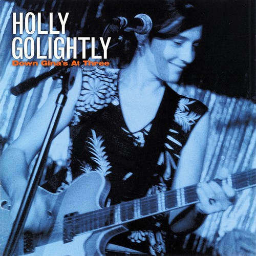Holly Golightly Down Gina'S at 3 (CD) | eBay