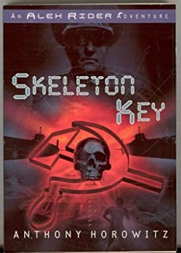 Skeleton Key : Une Aventure D'Alex Rider Par Anthony Horowitz | eBay