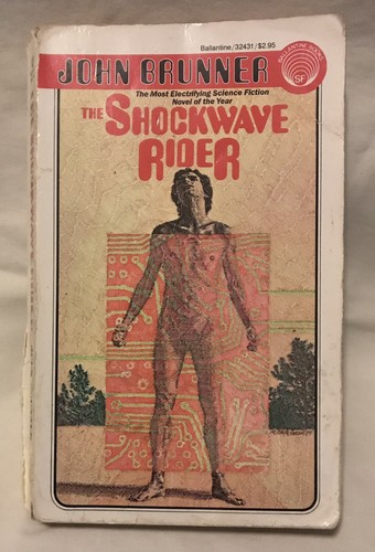 The Shockwave Rider By John Brunner 1987 Sci-Fi Paperback Good ...