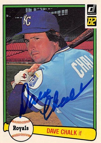 Dave Chalk autographed baseball card (Kansas City Royals) 1982 Donruss ...