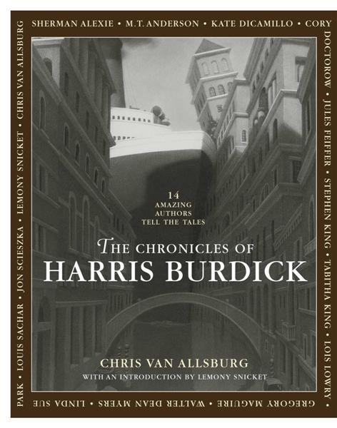 The CHRONICLES of HARRIS BURDICK by Chris Van Allsburg 9781849394086 | eBay