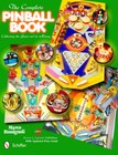 The Complete Pinball Book: Collecting the Game & Its History by Marco ...