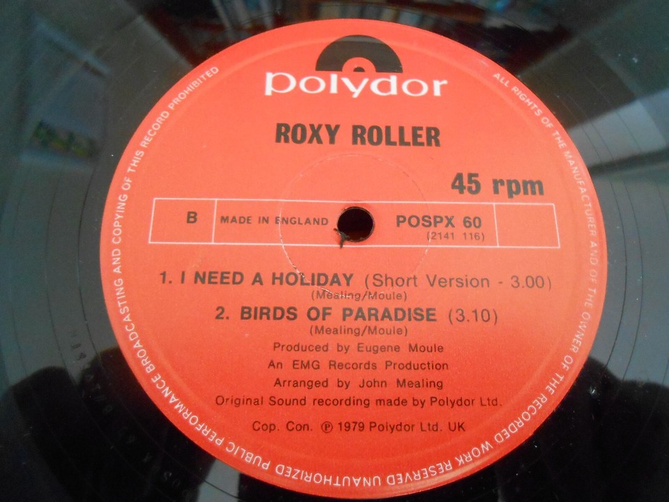 Roxy Roller - "I Need A Holiday / Birds Of Paradise" - POLYDOR 12 ...