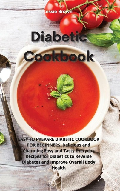 Diabetic Cookbook von Lessie Brown (2021, Gebundene Ausgabe) online ...