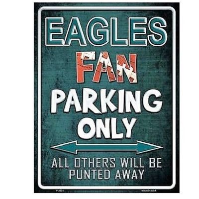 Philadelphia EAGLES FAN PARKING ONLY Metal Aluminum SIGN 9" X 12" Made ...