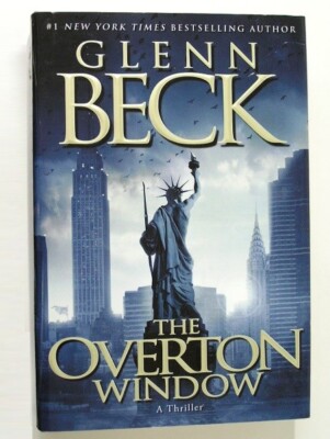 The Overton Window by Glenn Beck Signed And Numbered First Edition | eBay
