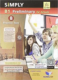 SIMPLY B1 -PRELIMINARY FOR SCHOOLS - SB NO KEY - REVISED 2020 ...