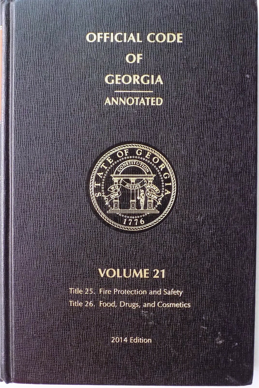 Official Code Of Georgia Annotated Volume 21 2020 Titles 25-26 Fire ...