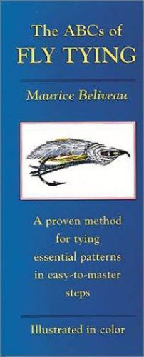 ABCs of Fly Tying : A Proven Method for Typing Essential Patterns in ...