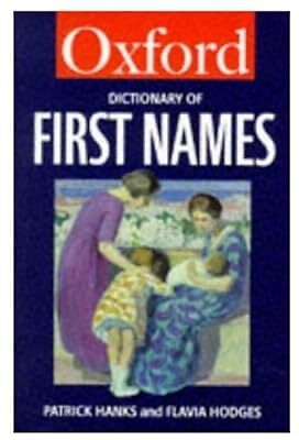 A Dictionary of First Names (Oxford Paperback Reference), , Used; Good ...