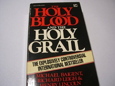 The Holy Blood and the Holy Grail by Lincoln, Henry Paperback Book The ...