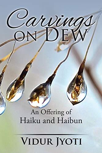 Carvings on Dew: An Offering of Haiku and Haibun 9781482855531| eBay