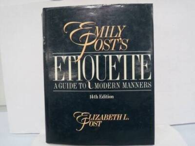 Emily Posts Etiquette - Hardcover By Post, Emily - GOOD 9780061816840| eBay