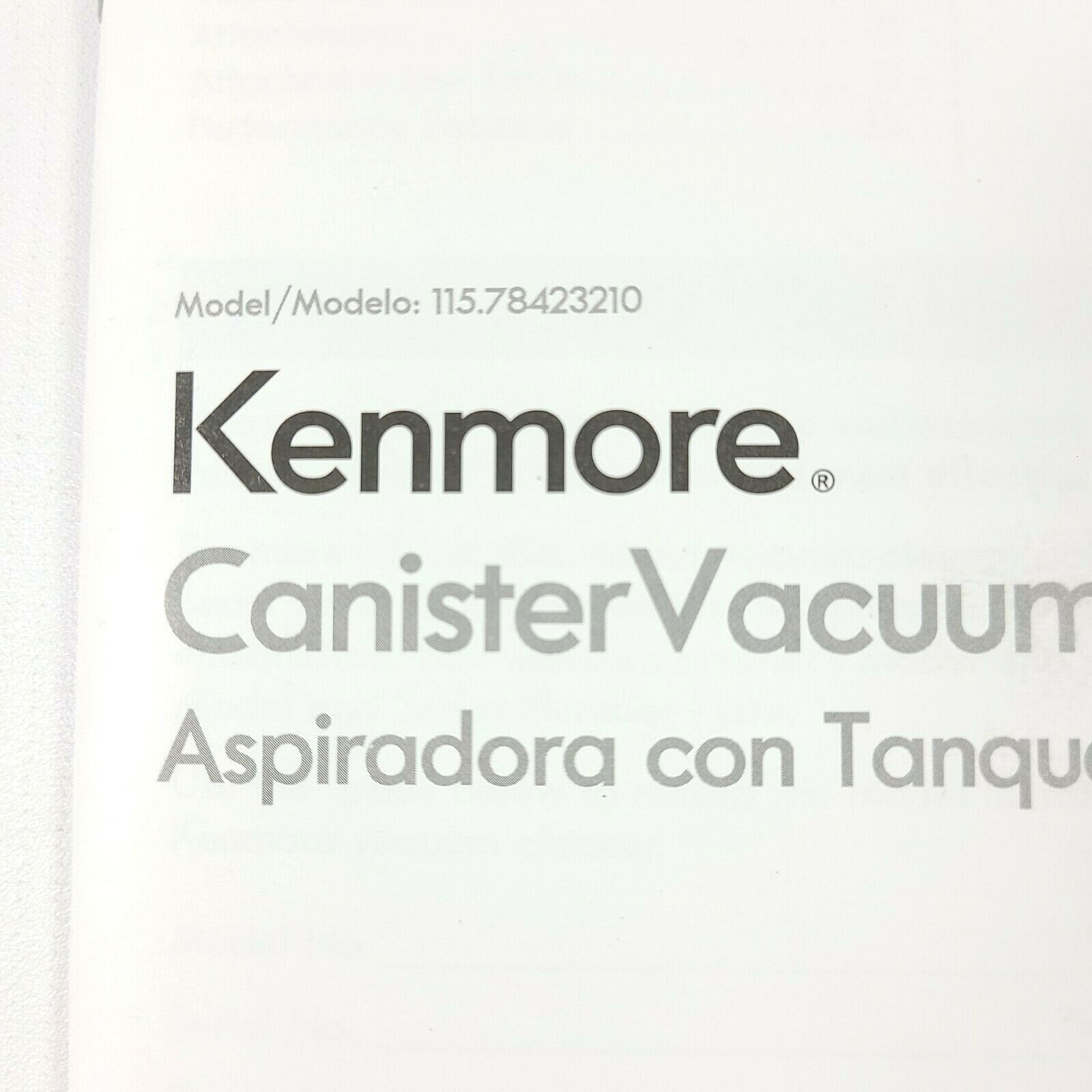 Owner's Manual Only For Kenmore Canister Model 115.78423210 NO Vacuum ...