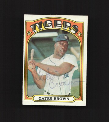 1972 Topps #187 Gates Brown Auto | eBay