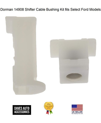 Dorman 14908 Shifter Cable Bushing Kit fits Select Ford Models | eBay