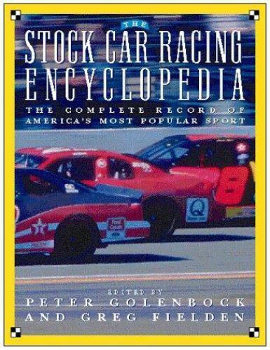 Stock Car Racing Encyclopedia by Greg Fielden (1997, Hardcover) for ...