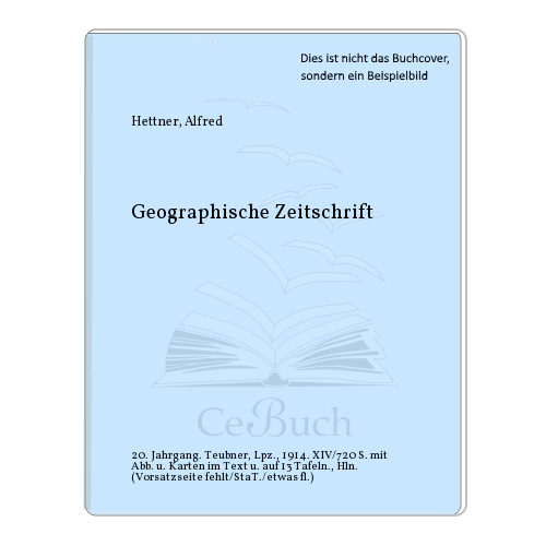 Hettner, Alfred: Geographische Zeitschrift | eBay
