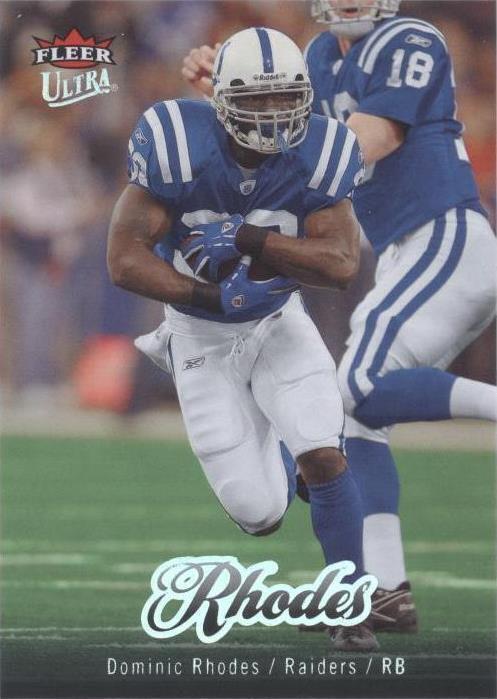 2007 Fleer Ultra - Dominic Rhodes #139 for sale online | eBay