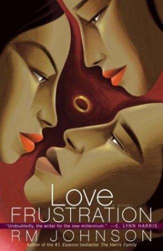 Love Frustration: A Novel - RM Johnson, 0743448731, paperback, new ...